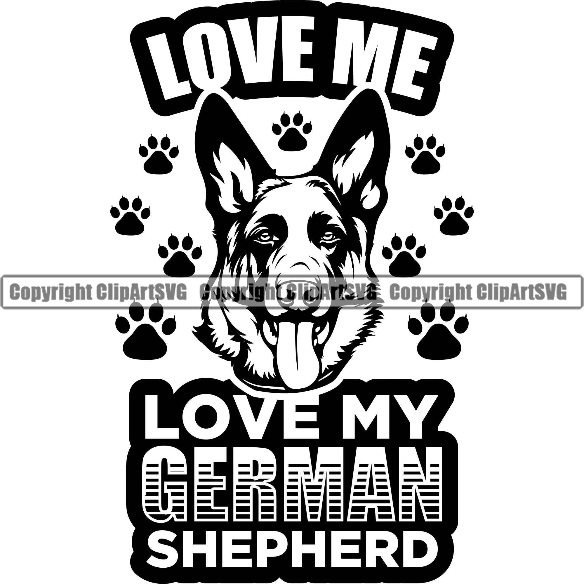 German Shepherd Dog Breed Pup Puppy Purebred Love Me Love My German ...